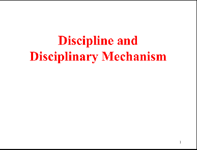 Study Notes - Discipline and Disciplinary Mechanism - Mangalam Placement